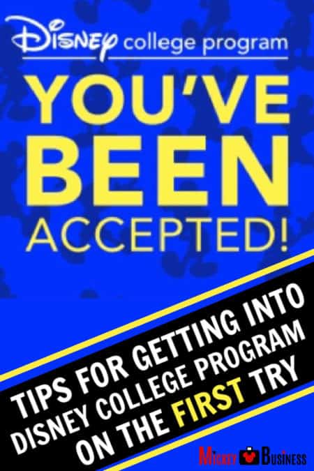 3 Easy Tips For Getting Into The Disney College Program On Your First ...